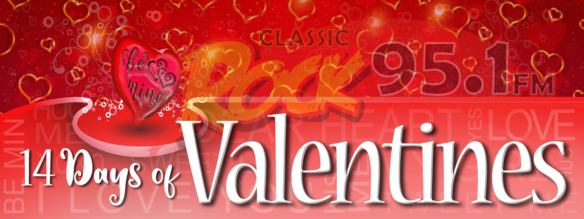 14 Days of Valentines - 95.1 WVXG Radio